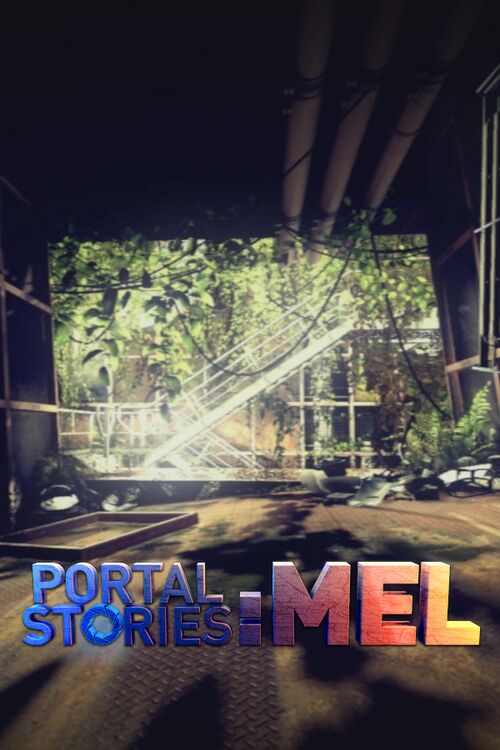 Portal Stories: Mel - Portal Wiki